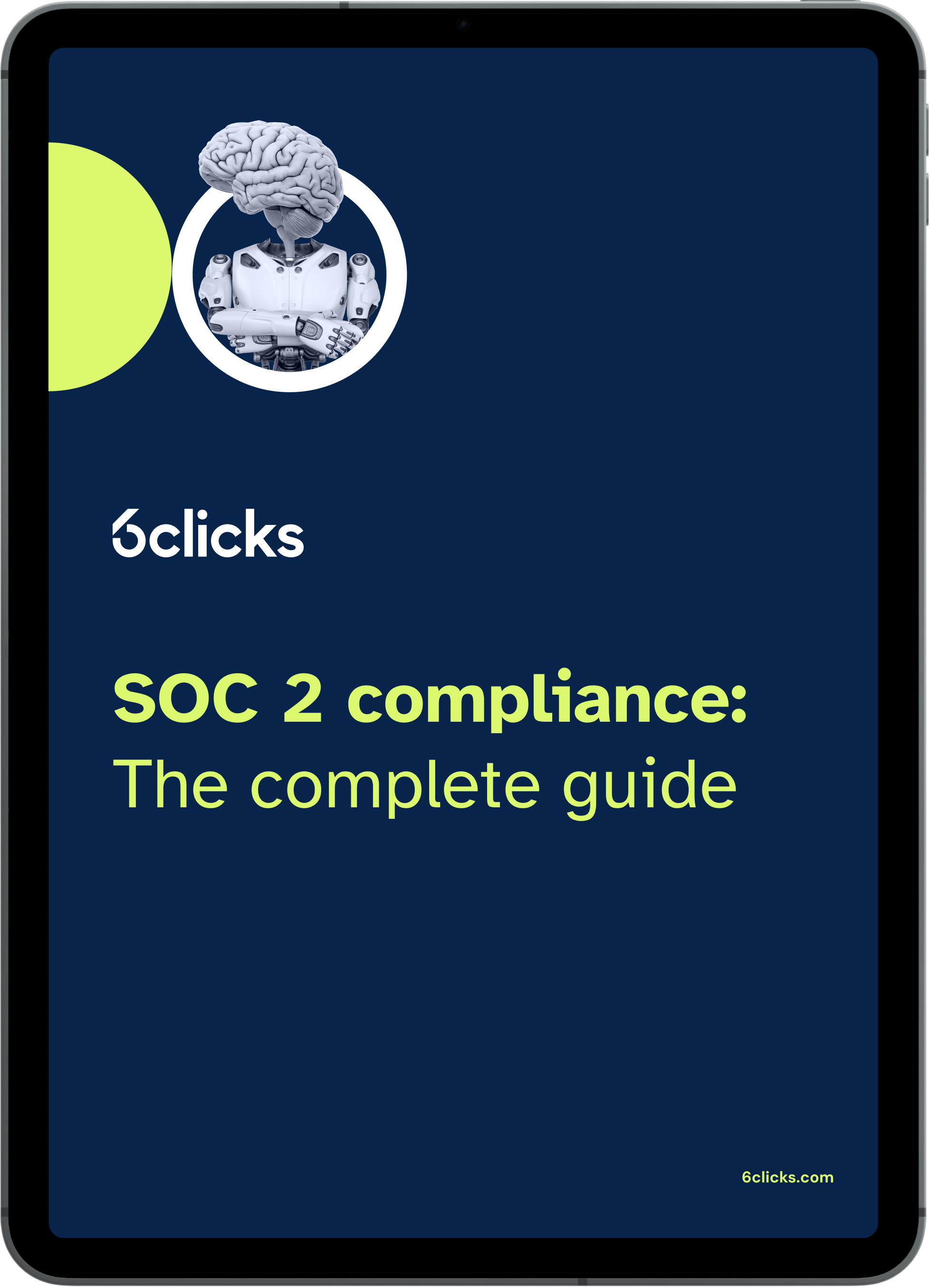 SOC 2 compliance: The complete guide