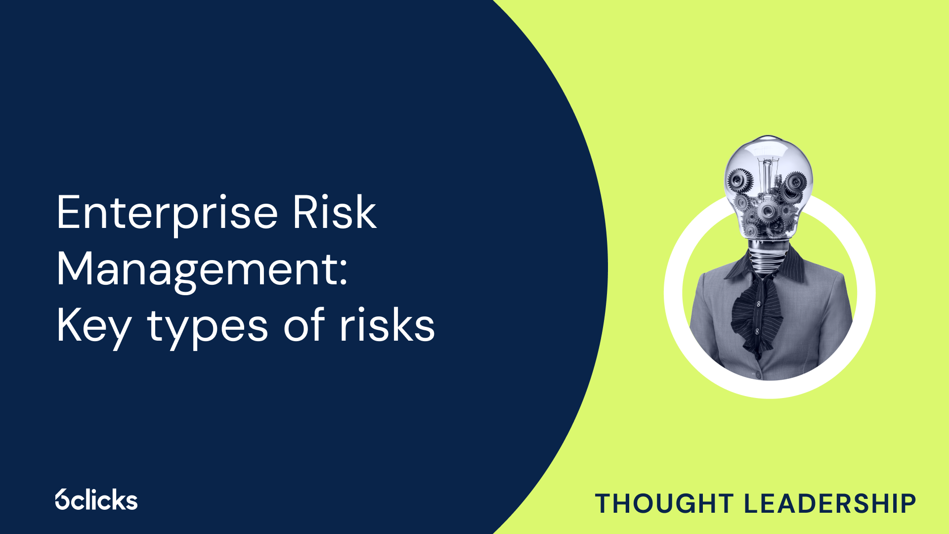 Enterprise Risk Management (ERM): Key types of risks