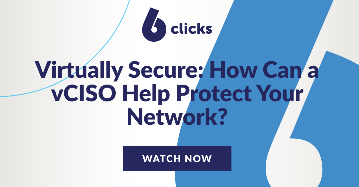 Webinar: How Can a vCISO Help Protect Your Network? Webinar: How Can a vCISO Help Protect Your Network?