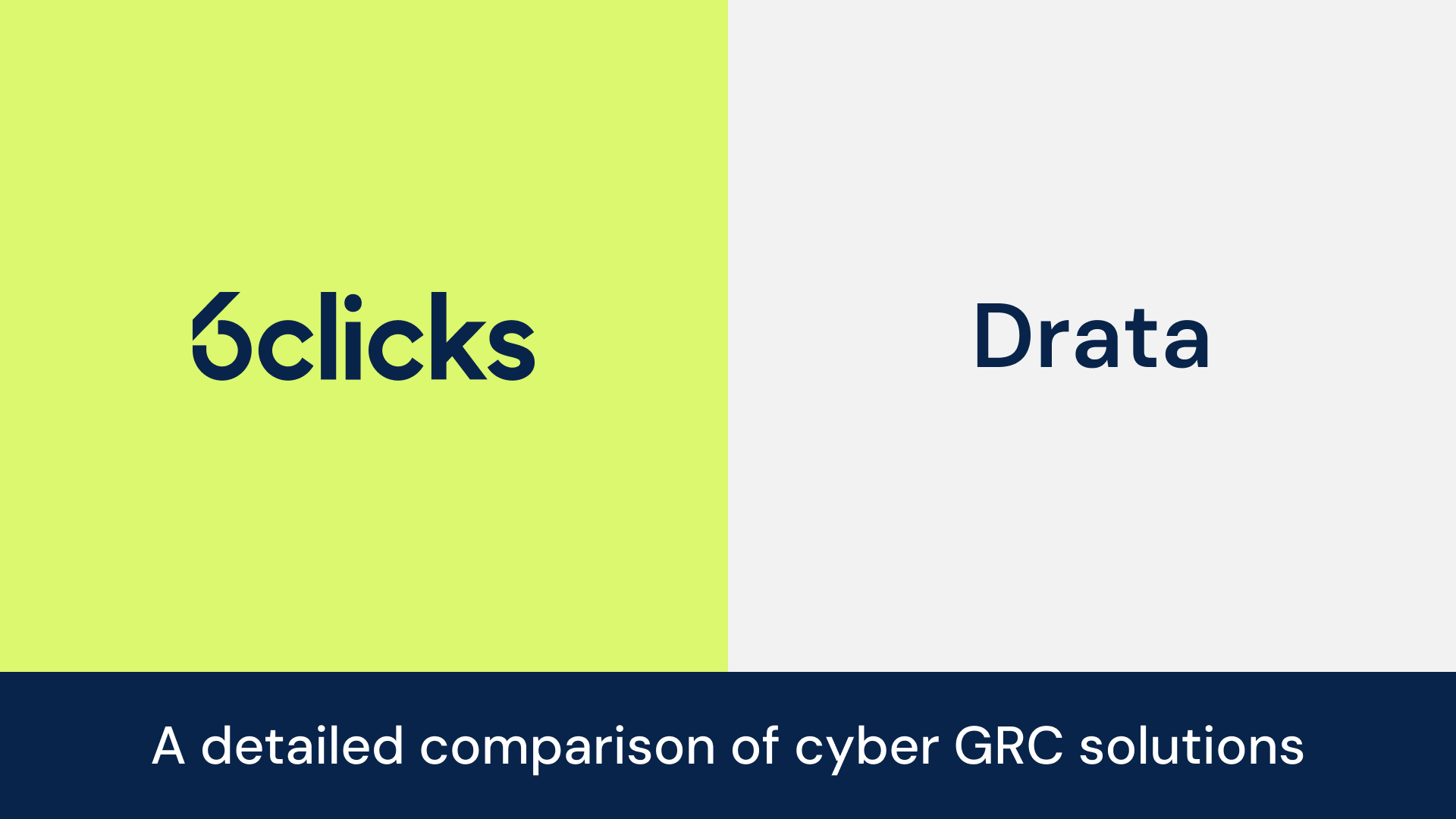 Drata vs 6clicks: A head-to-head comparison | 6clicks
