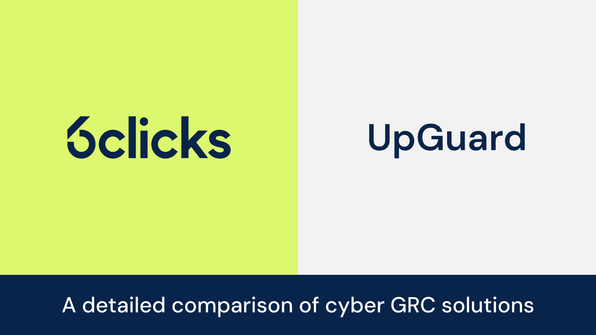 UpGuard vs 6clicks Comparison